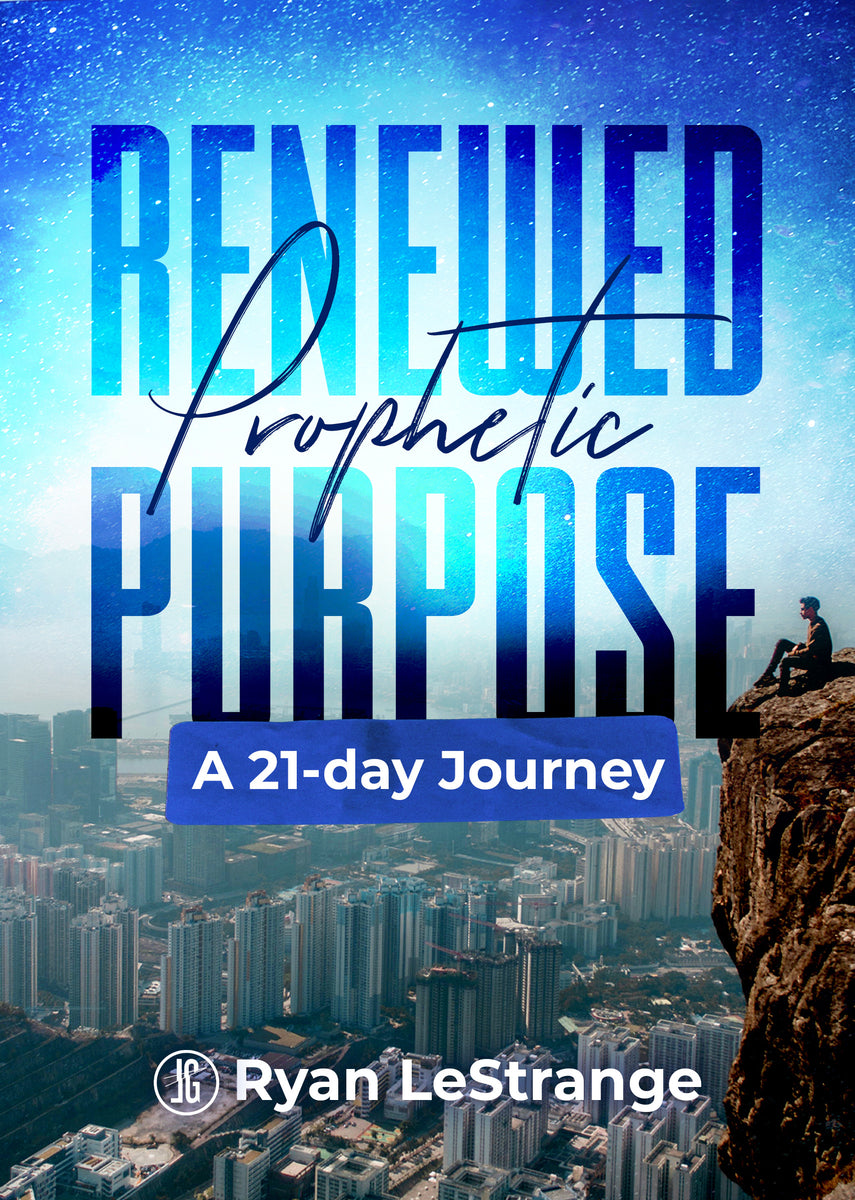 Renewed Prophetic Purpose ebook – LeStrange Global