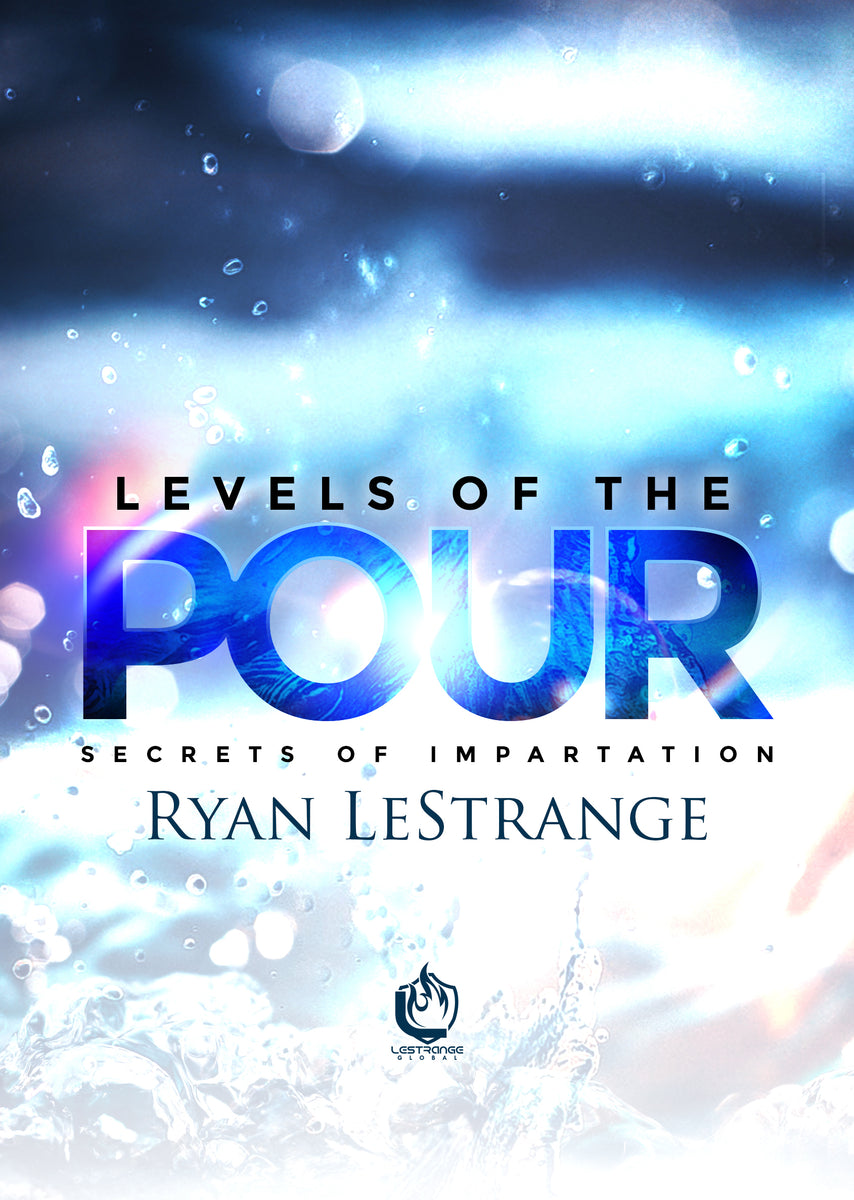 Levels of the Pour ebook – LeStrange Global