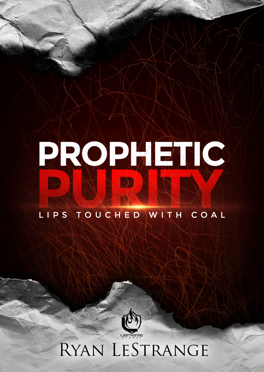 Prophetic Purity ebook – LeStrange Global