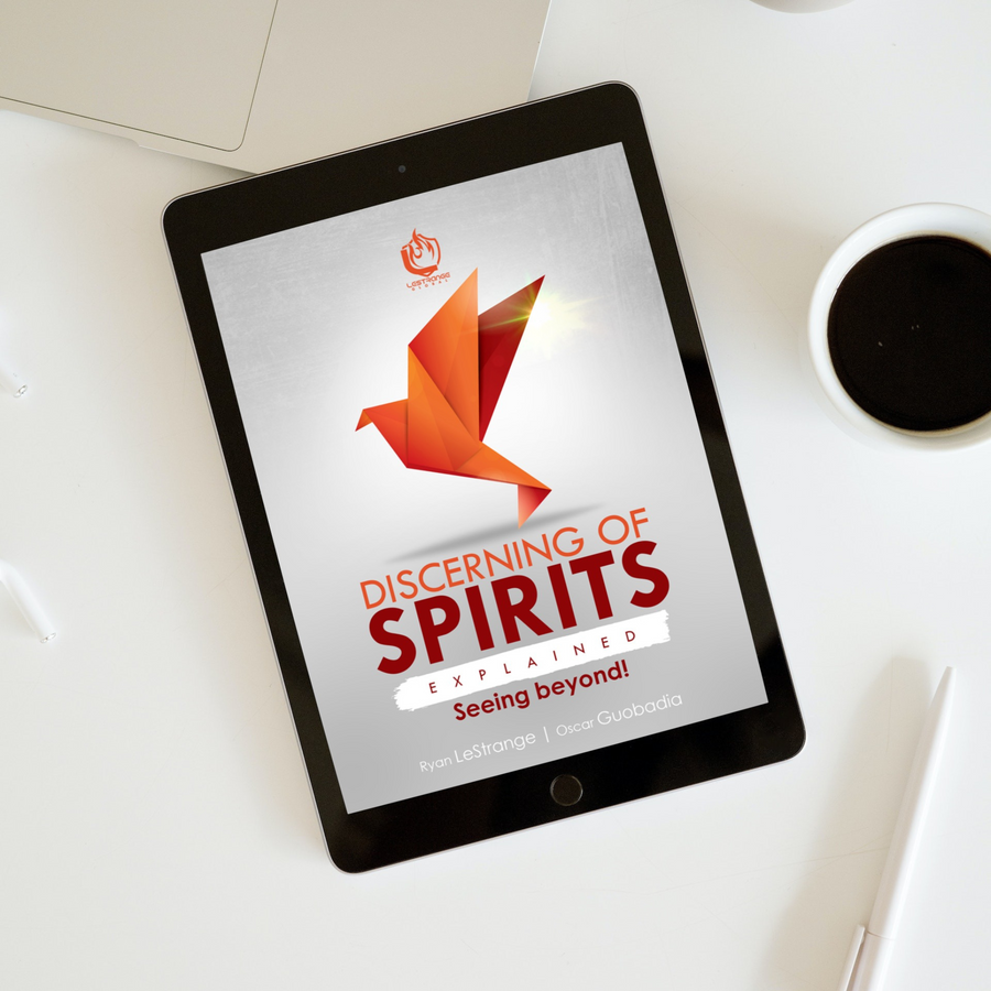 Discerning of Spirits Explained ebook – LeStrange Global