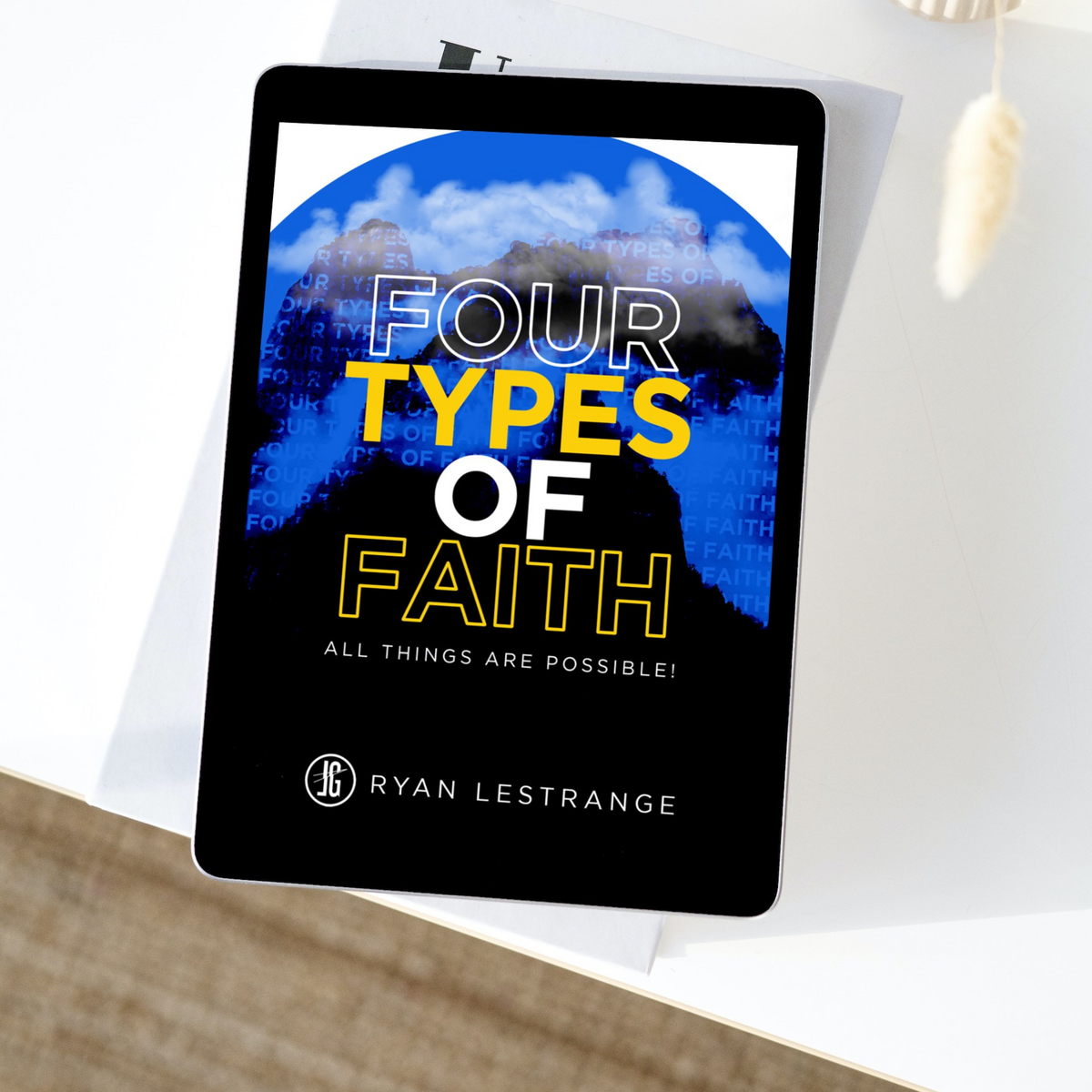 Four Types Of Faith – LeStrange Global