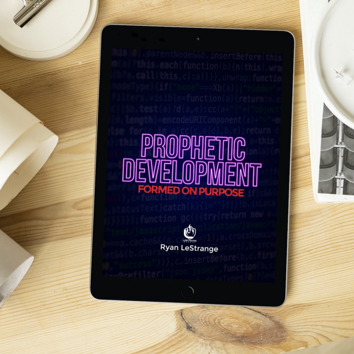 Prophetic Development ebook – LeStrange Global